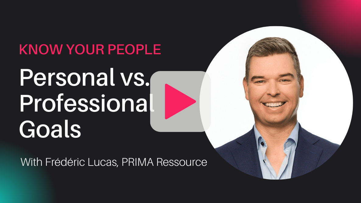 PRIMA - Personal vs. Professional Goals